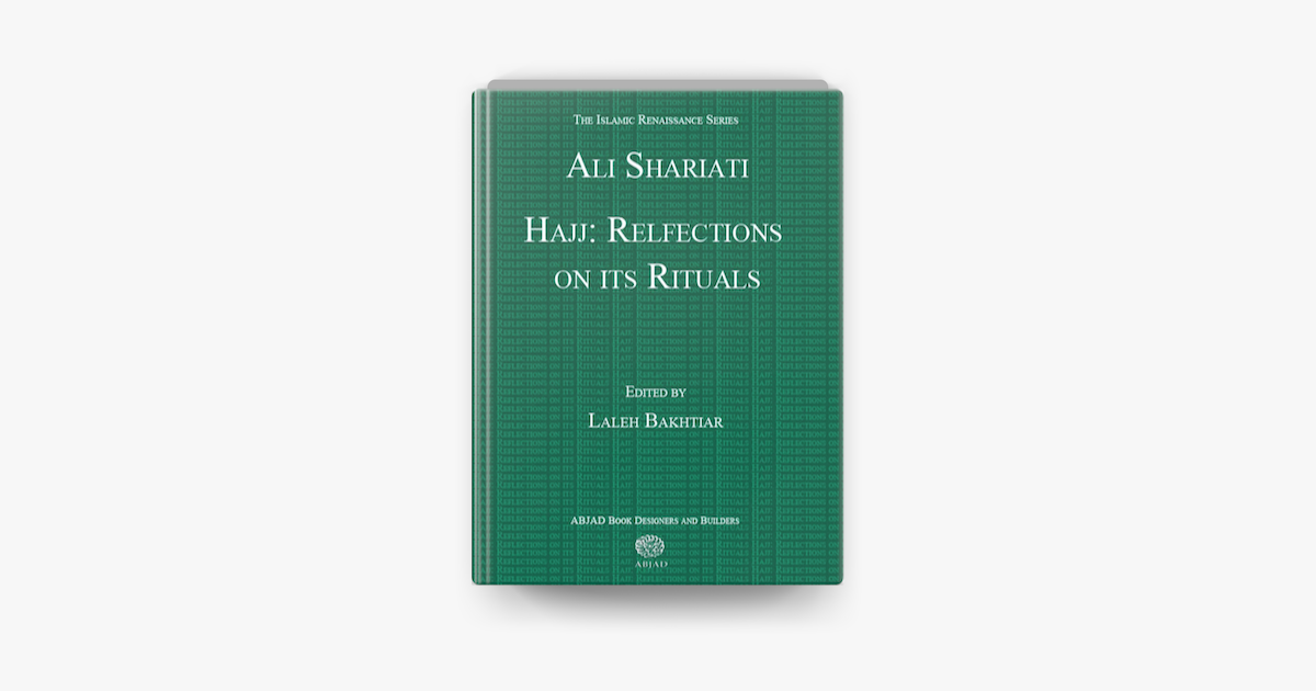 ‎Ali Shariati Hajj: Reflections on its Rituals by Ali Shariati on Apple ...