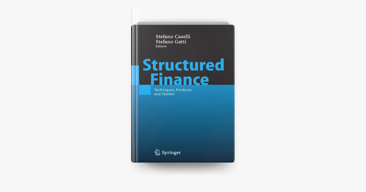 ‎Structured Finance by Stefano Caselli & Stefano Gatti on Apple Books