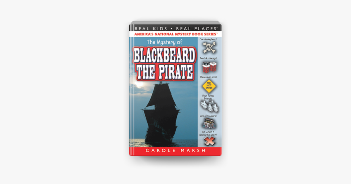 ‎The Mystery of Blackbeard the Pirate by Carole Marsh on Apple Books