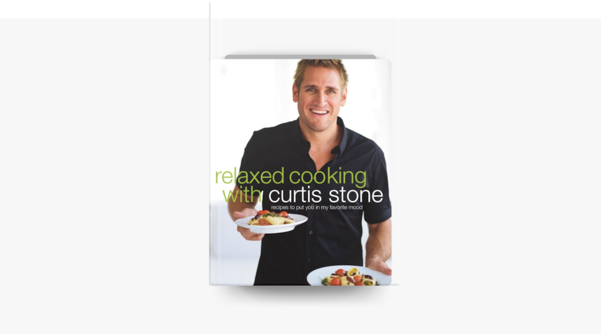 ‎Relaxed Cooking with Curtis Stone by Curtis Stone on Apple Books