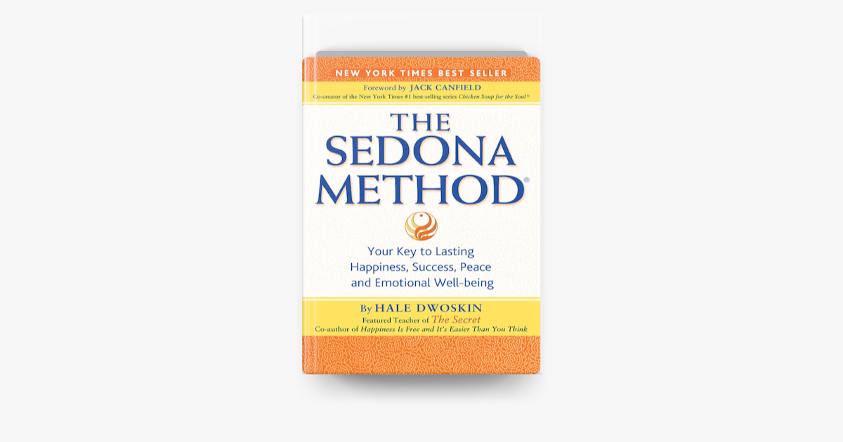 ‎The Sedona Method by Hale Dwoskin (ebook) - Apple Books