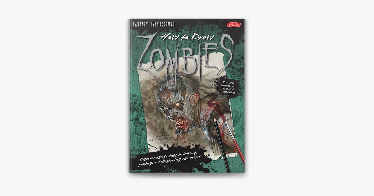 ‎How to Draw Zombies by Michael Butkus & Merrie Destefano on Apple Books