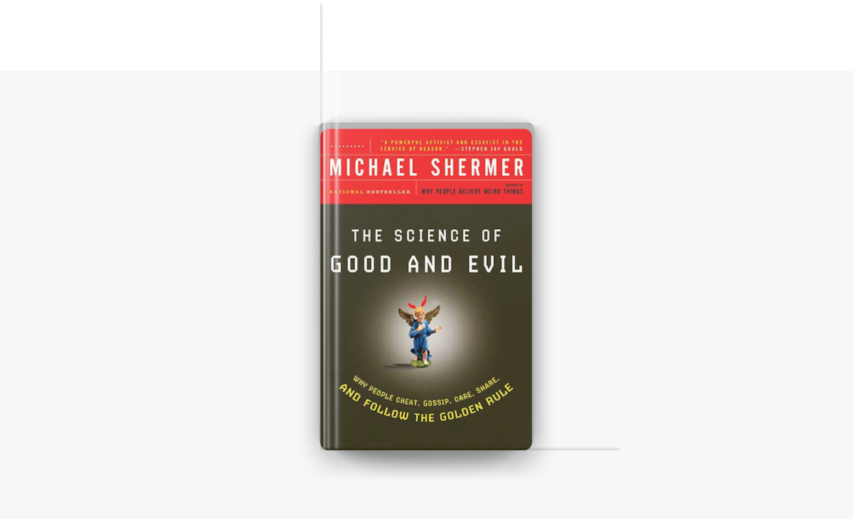 ‎The Science of Good and Evil by Michael Shermer on Apple Books