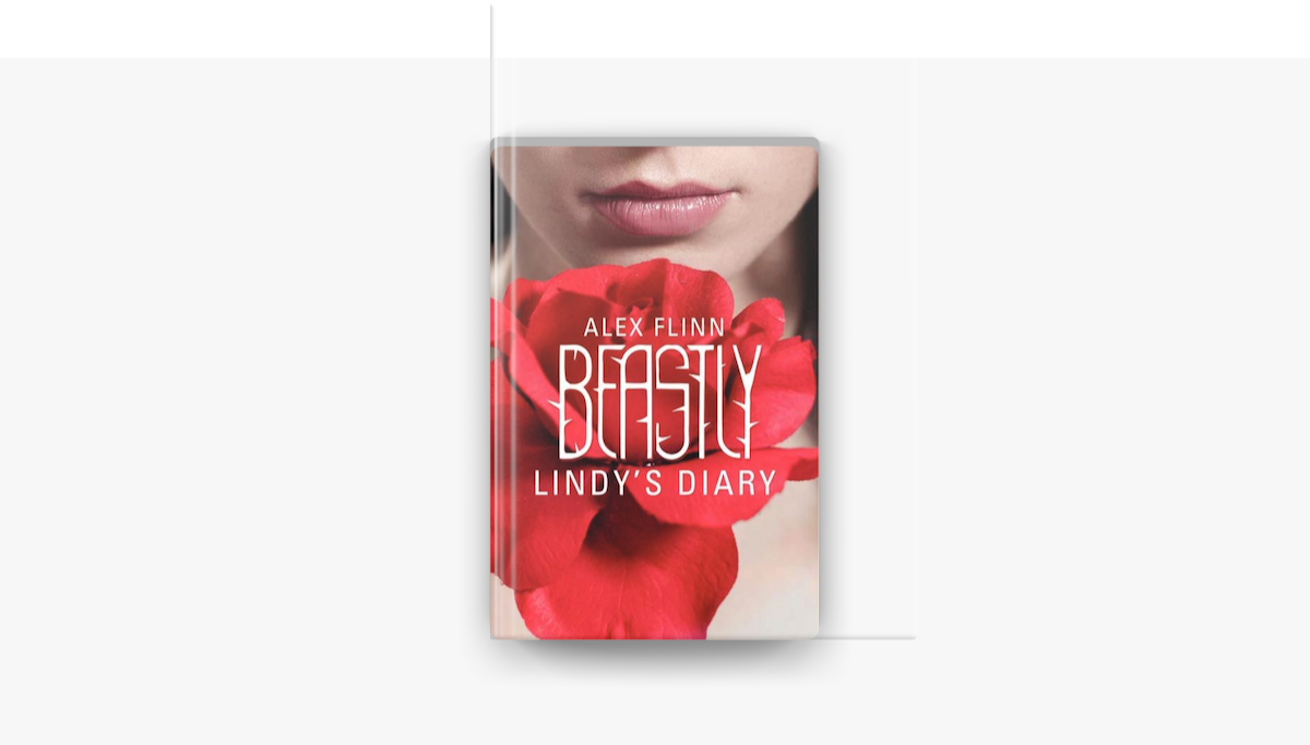 ‎Beastly: Lindy's Diary by Alex Flinn on Apple Books