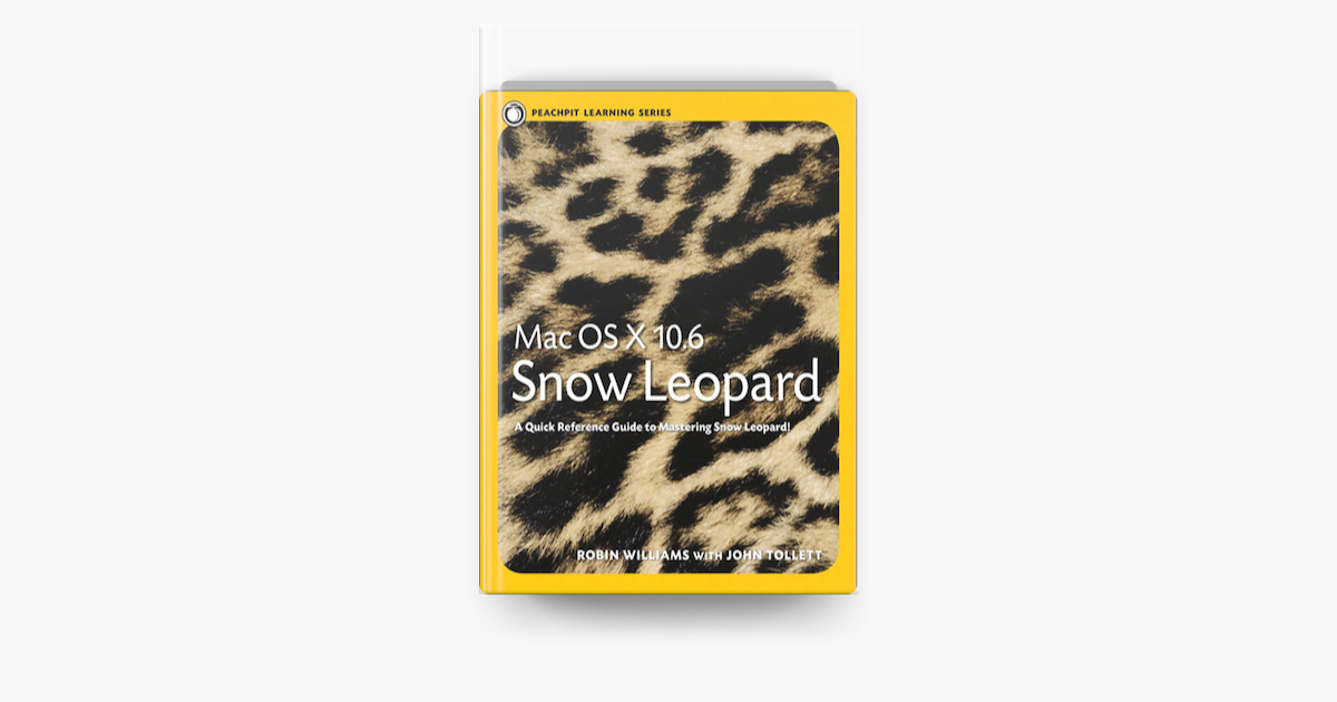 Mac OS X 10.6 Snow Leopard: Peachpit Learning Series“ von Robin ...