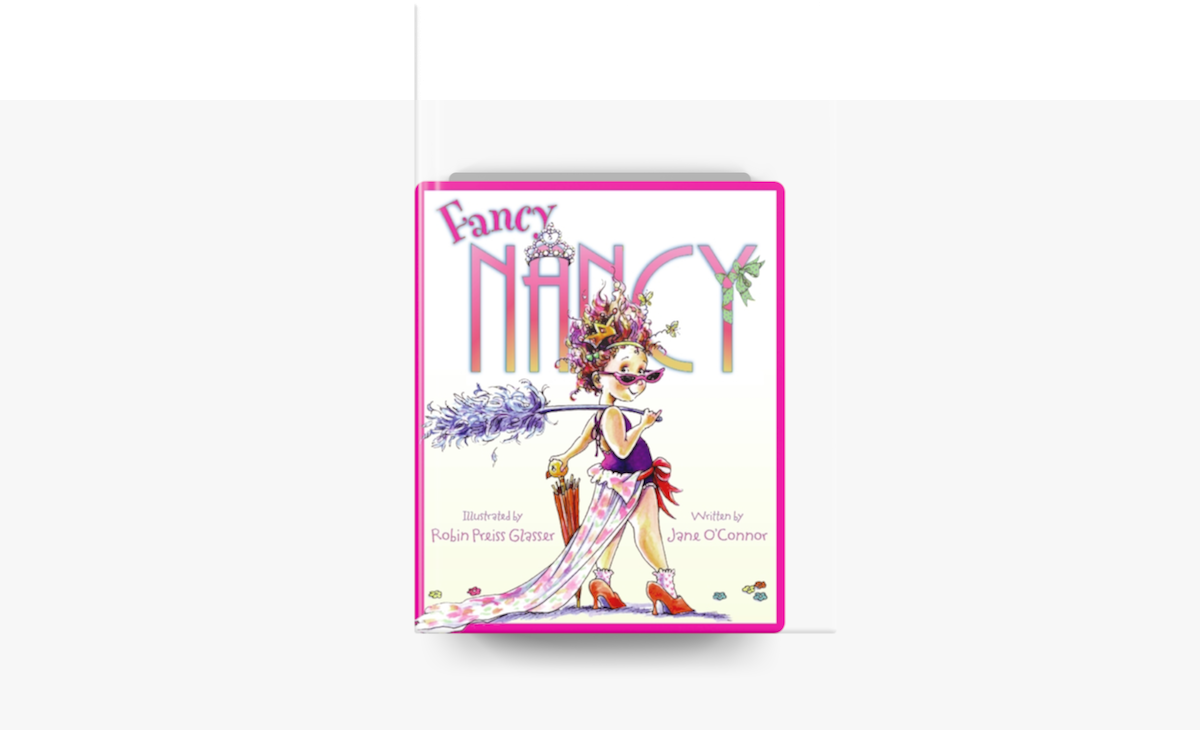 ‎Fancy Nancy by Jane O'Connor on Apple Books