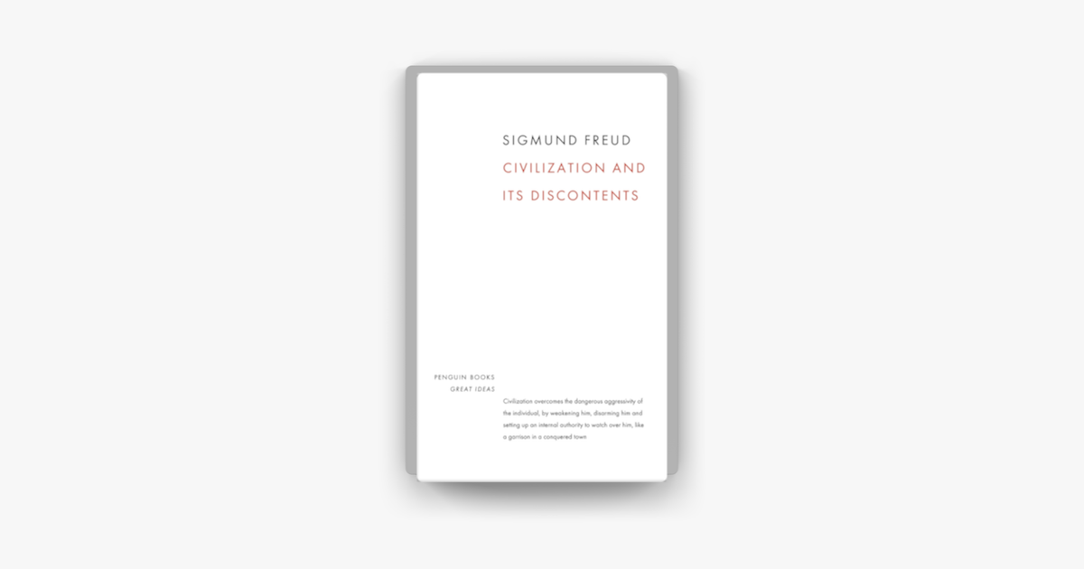 ‎Civilization and its Discontents écrit par Sigmund Freud sur Apple Books