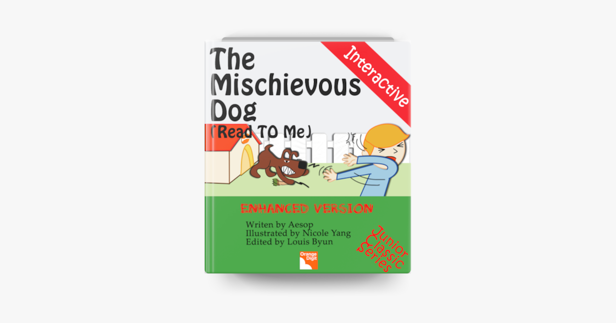 ‎The Mischievous Dog (Read to Me and Interactive) by Aesop, Louis Byun ...