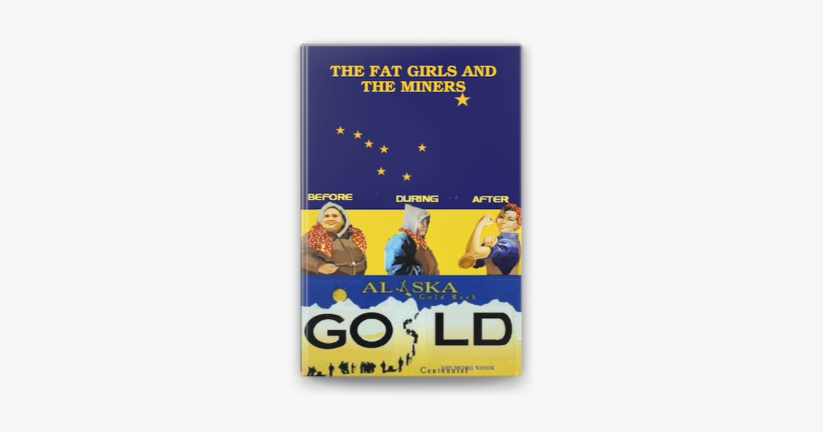 ‎The Fat Girls and The Miners by John Michael Wansor on Apple Books