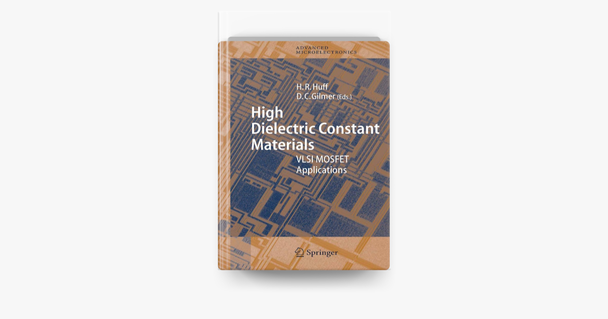 ‎High Dielectric Constant Materials by Howard Huff & David Gilmer on ...