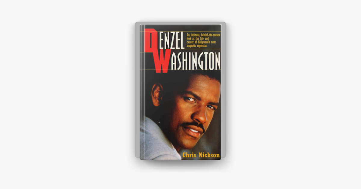 ‎Denzel Washington by Chris Nickson on Apple Books