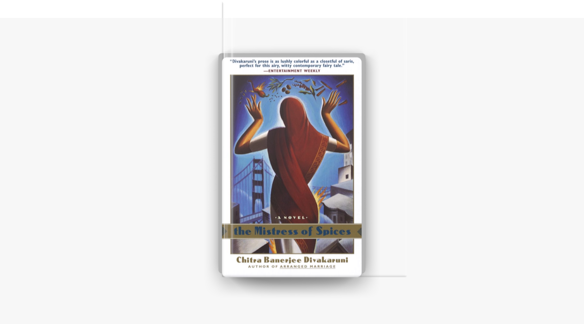 ‎The Mistress of Spices by Chitra Banerjee Divakaruni on Apple Books
