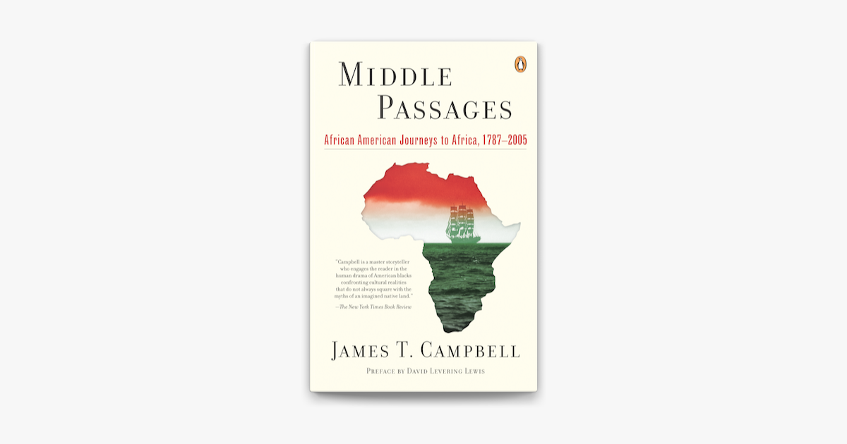 ‎Middle Passages de James T. Campbell & David Levering Lewis en Apple Books