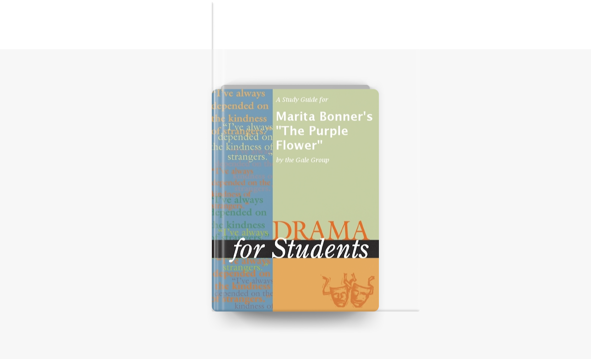 ‎A Study Guide for Marita Bonner's "The Purple Flower" by The Gale ...