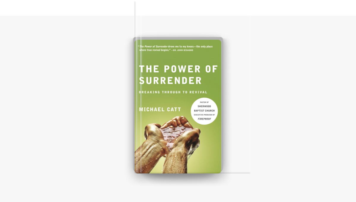 ‎The Power of Surrender by Michael Catt on Apple Books