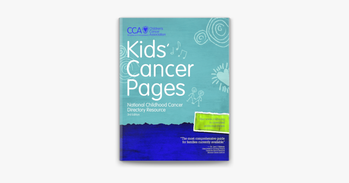 ‎Kids' Cancer Pages 3rd Edition by Children's Cancer Association on ...