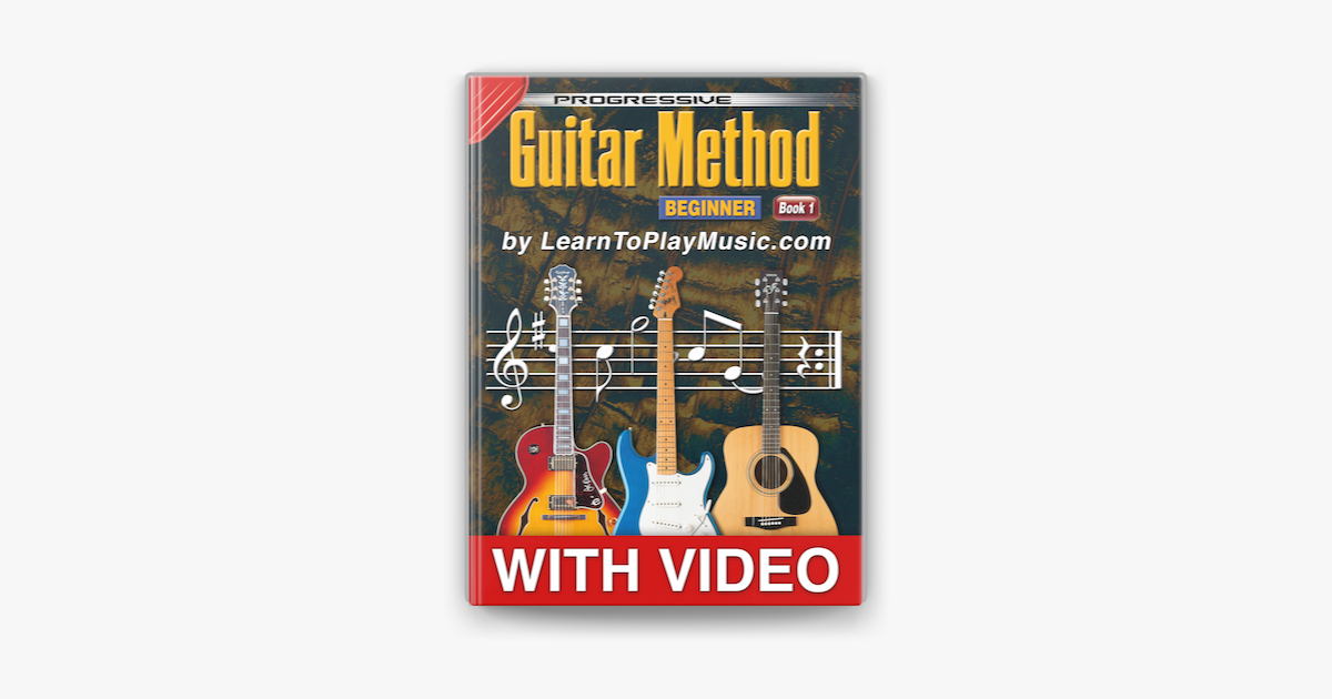 ‎Guitar Method Book 1 - Progressive Beginner Lessons with Video by ...