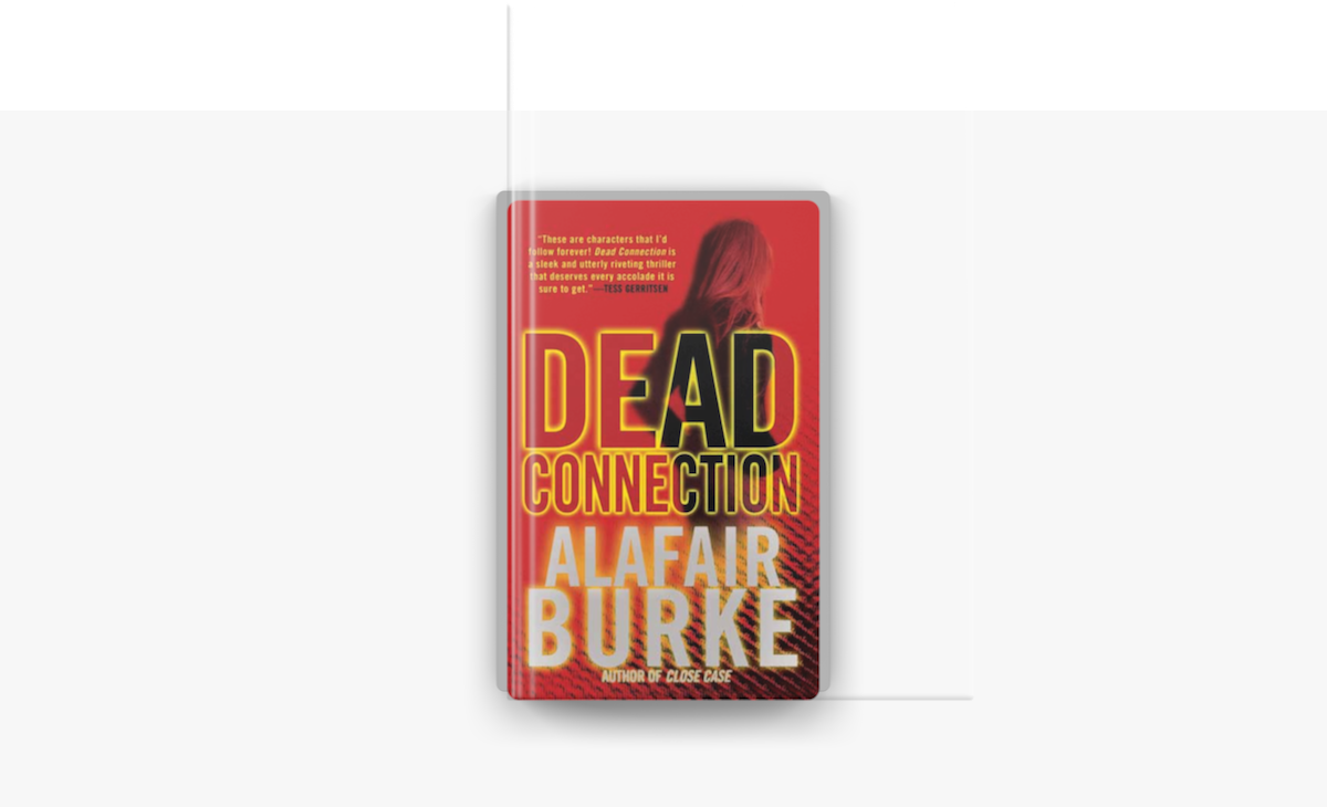 ‎Dead Connection by Alafair Burke on Apple Books