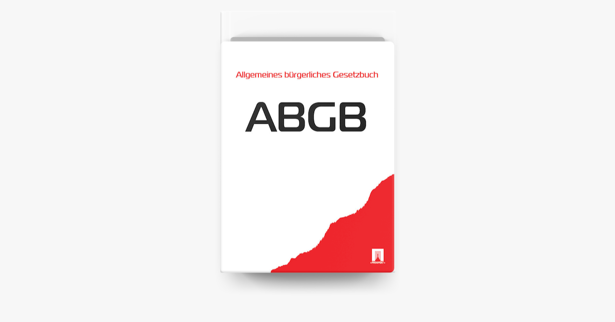 ‎Allgemeines bürgerliches Gesetzbuch (ABGB) 2016 by Österreich on Apple ...