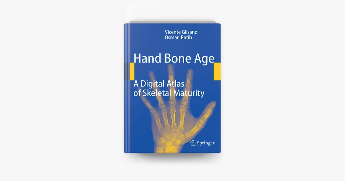 ‎Hand Bone Age by Vicente Gilsanz & Osman Ratib on Apple Books