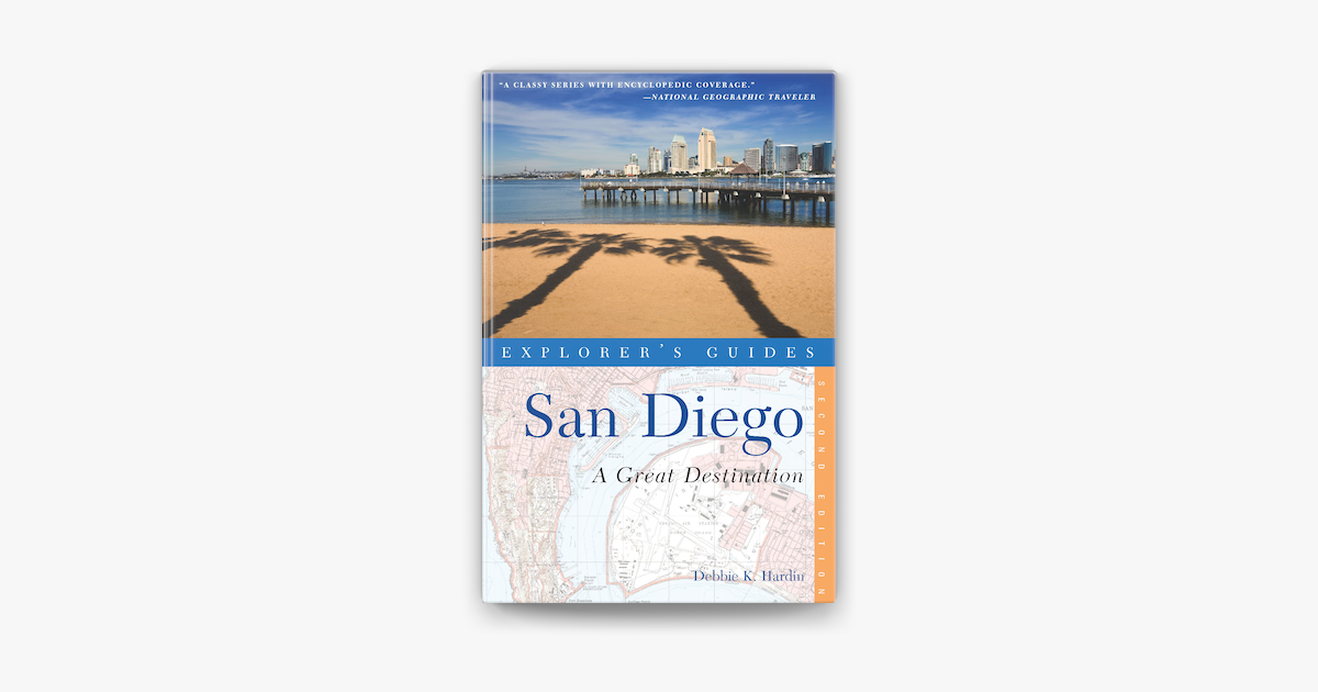 ‎Explorer's Guide San Diego: A Great Destination (Second Edition ...