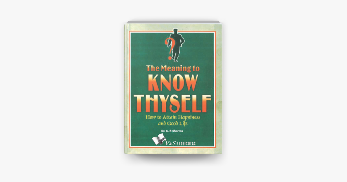 ‎The Meaning to Know Thyself on Apple Books