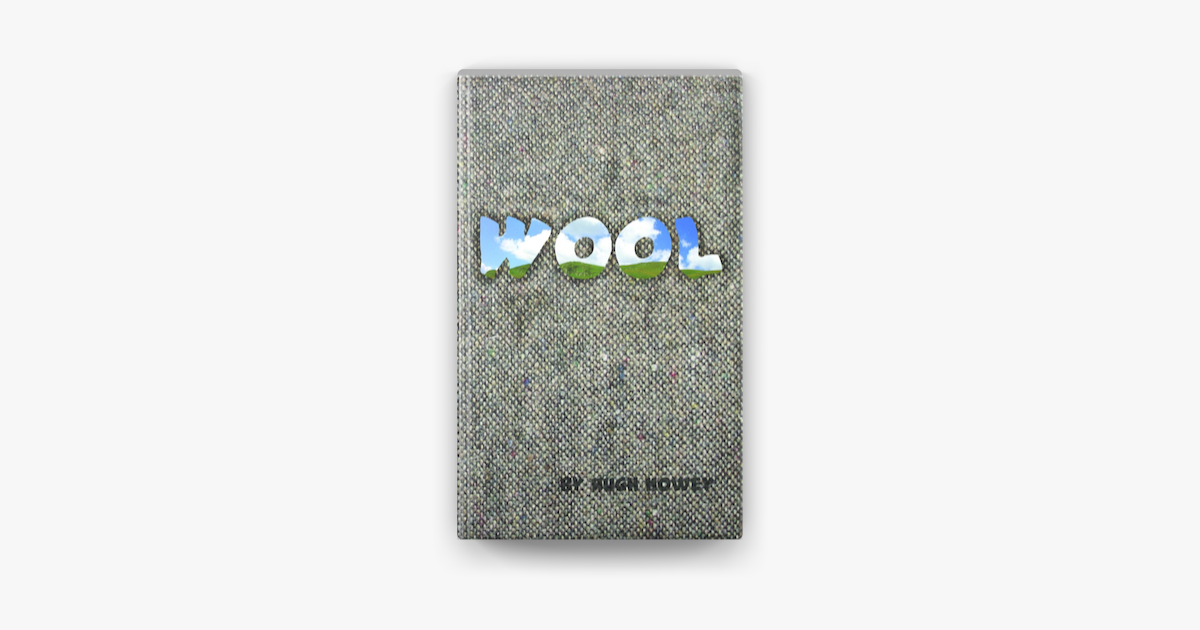 ‎Wool 1 - Wool by Hugh Howey on Apple Books