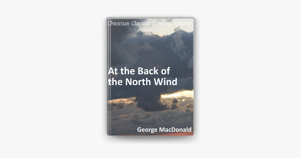 ‎At the Back of the North Wind của George MacDonald trên Apple Books