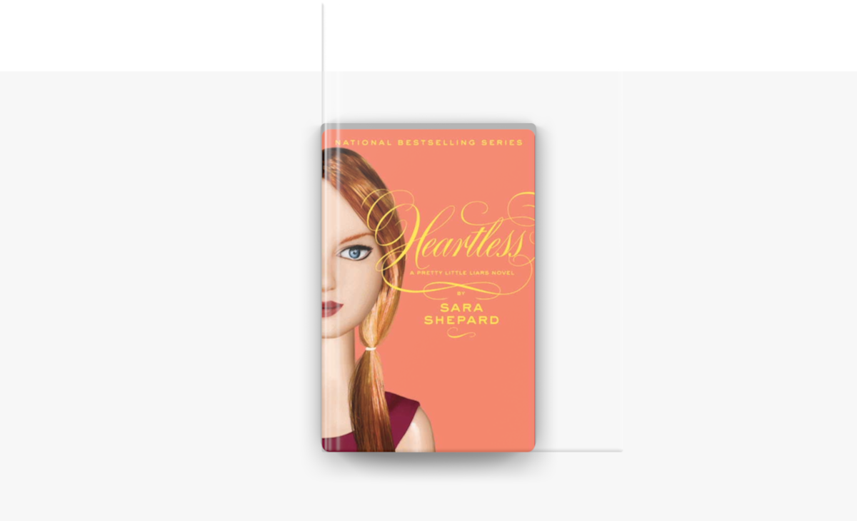 ‎Pretty Little Liars #7: Heartless de Sara Shepard en Apple Books