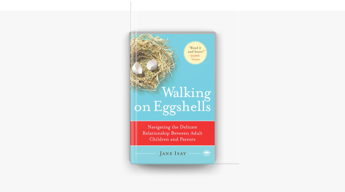 ‎Walking on Eggshells by Jane Isay on Apple Books
