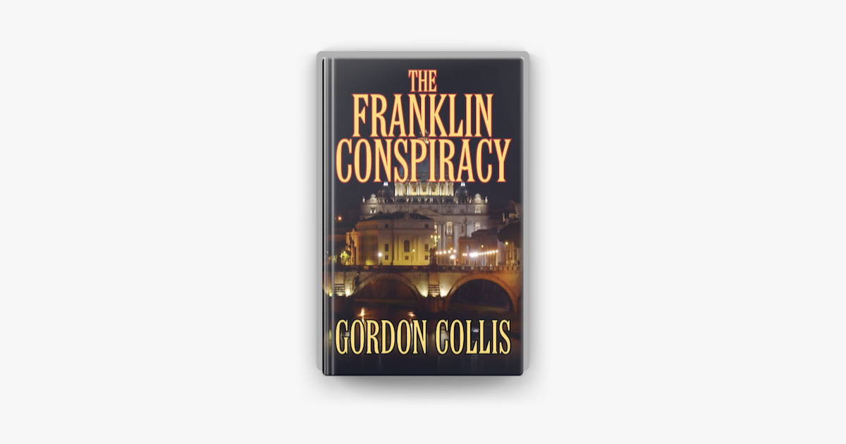 ‎The Franklin Conspiracy by Gordon Collis on Apple Books