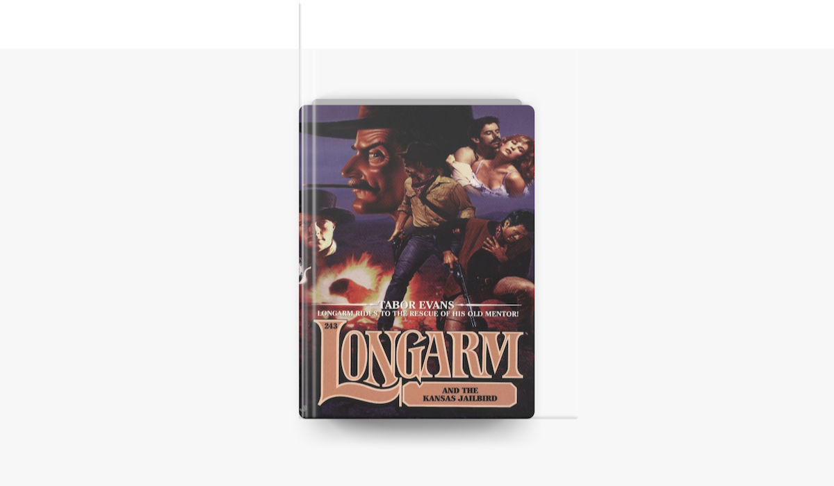 ‎Longarm 243: Longarm and the Debt of Honor écrit par Tabor Evans sur ...