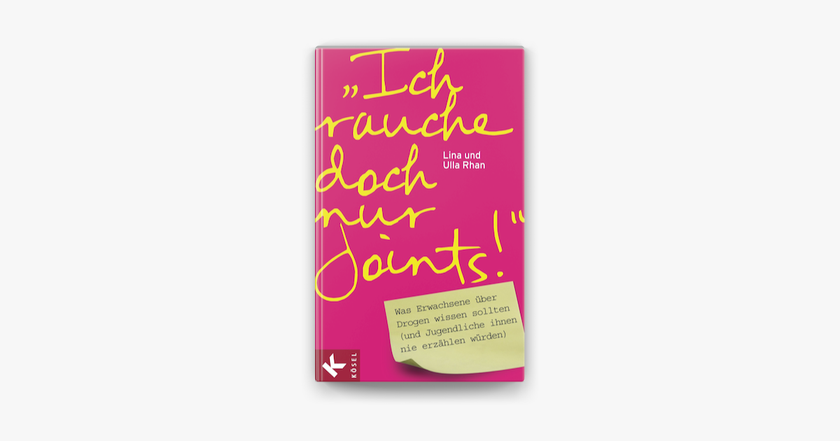Ich rauche doch nur Joints!" sur Apple Books