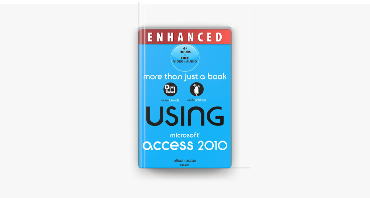 using Microsoft Access 2010 Enhanced Edition On Apple Books