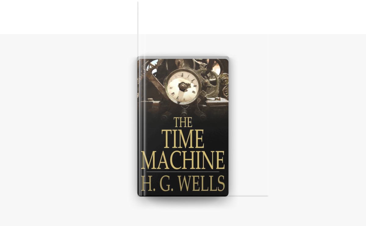 ‎The Time Machine by H.G. Wells on Apple Books