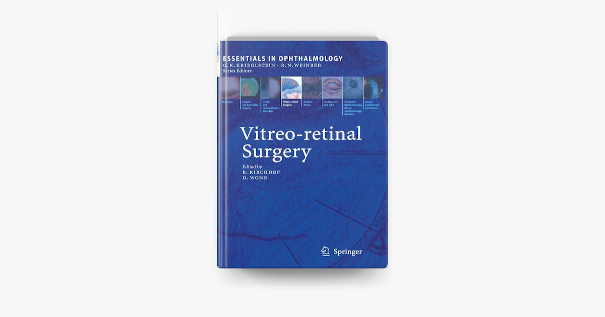 ‎Vitreo-retinal Surgery by Bernd Kirchhof & David Wong on Apple Books