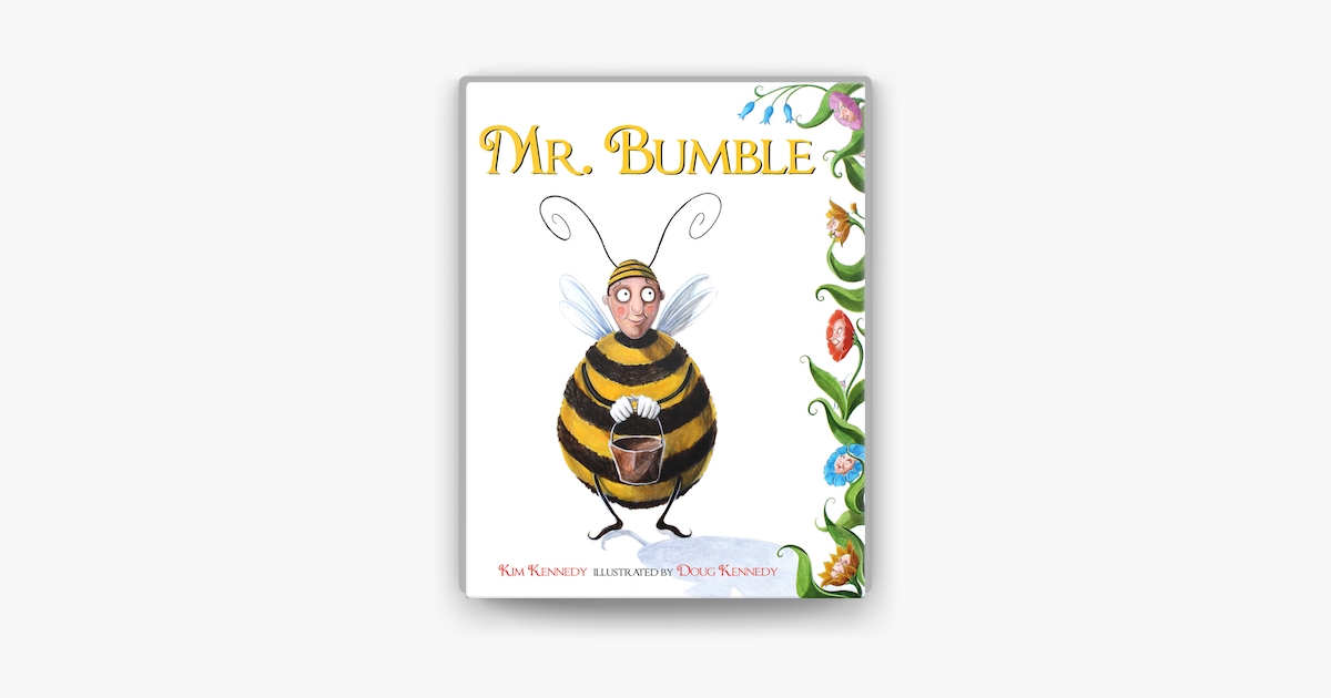 ‎Mr. Bumble by Kim Kennedy on Apple Books