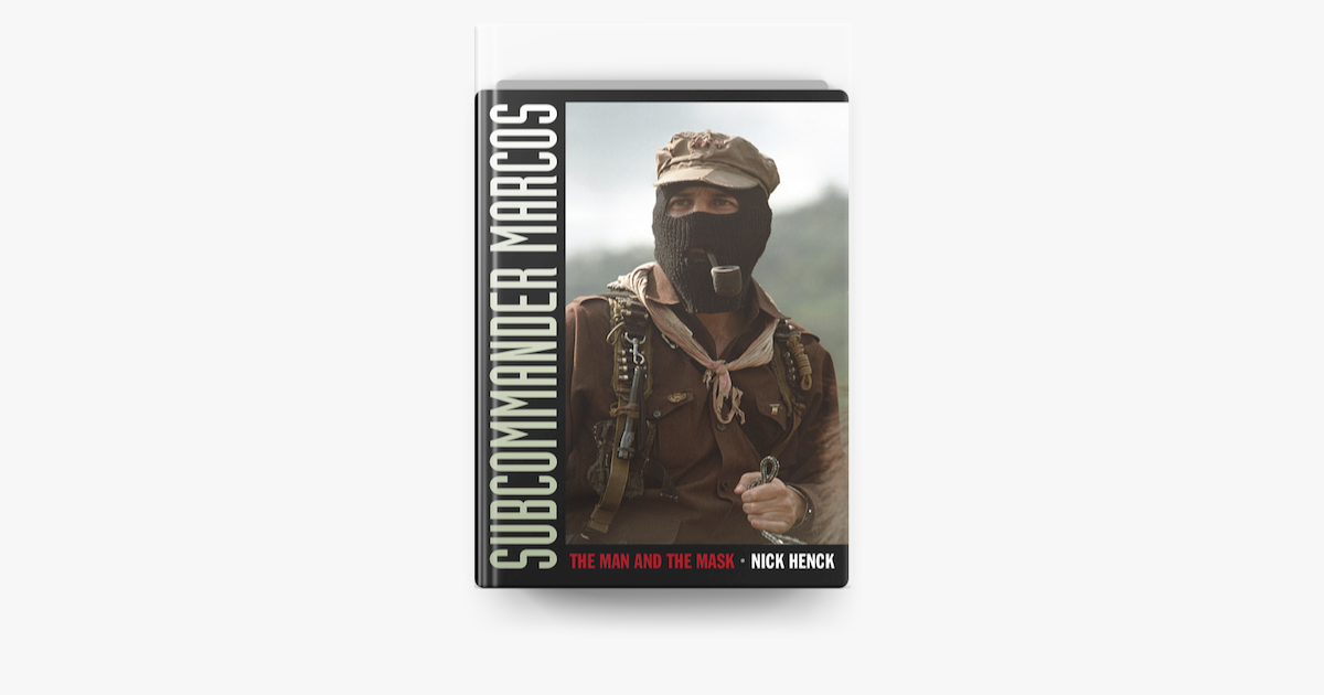 ‎Subcommander Marcos by Nick Henck on Apple Books