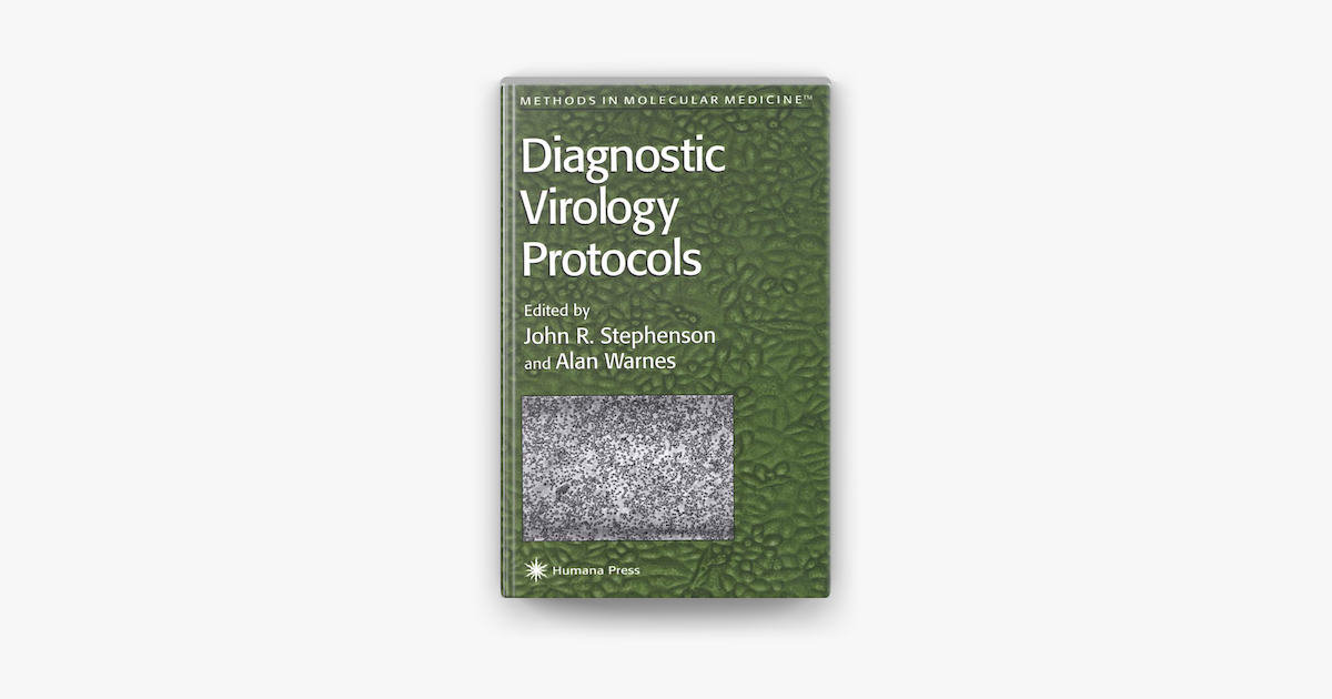 ‎Diagnostic Virology Protocols by John R. Stephenson & Alan Warnes on ...