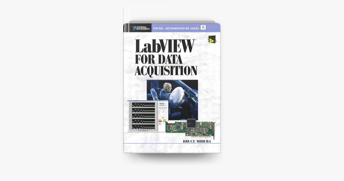 ‎LabVIEW for Data Acquisition by Bruce Mihura on Apple Books