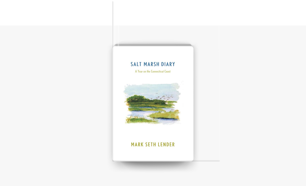 Salt Marsh Diary“ von Mark Seth Lender in Apple Books