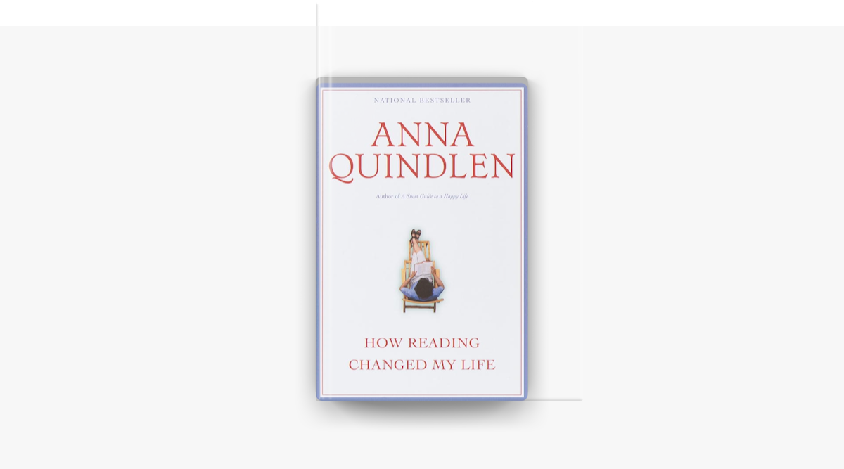 ‎How Reading Changed My Life by Anna Quindlen (ebook) - Apple Books