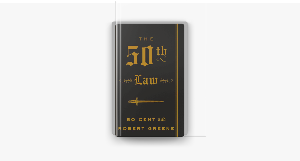 ‎The 50th Law by 50 Cent & Robert Greene on Apple Books