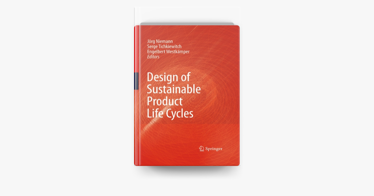 ‎Design of Sustainable Product Life Cycles de Jörg Niemann, Serge ...