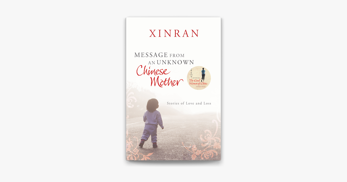 ‎Message from an Unknown Chinese Mother écrit par Xinran & Nicky Harman sur Apple Books