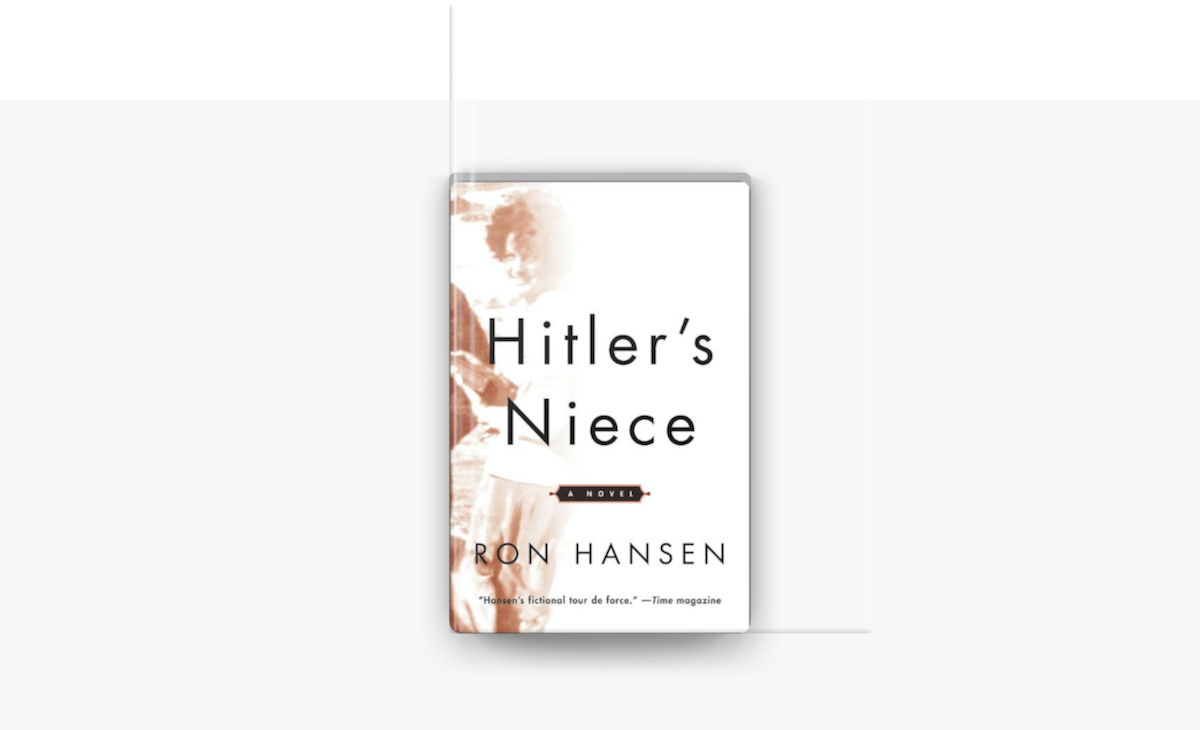 ‎Hitler's Niece by Ron Hansen on Apple Books