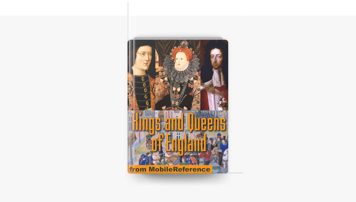 ‎Kings and Queens of England by MobileReference on Apple Books