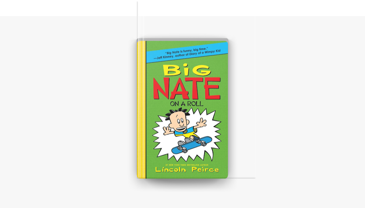 ‎Big Nate on a Roll by Lincoln Peirce on Apple Books