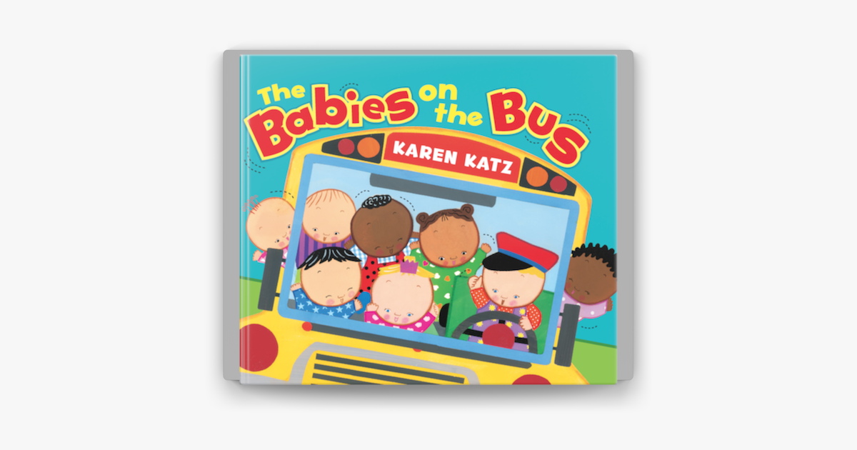 ‎The Babies on the Bus by Karen Katz on Apple Books