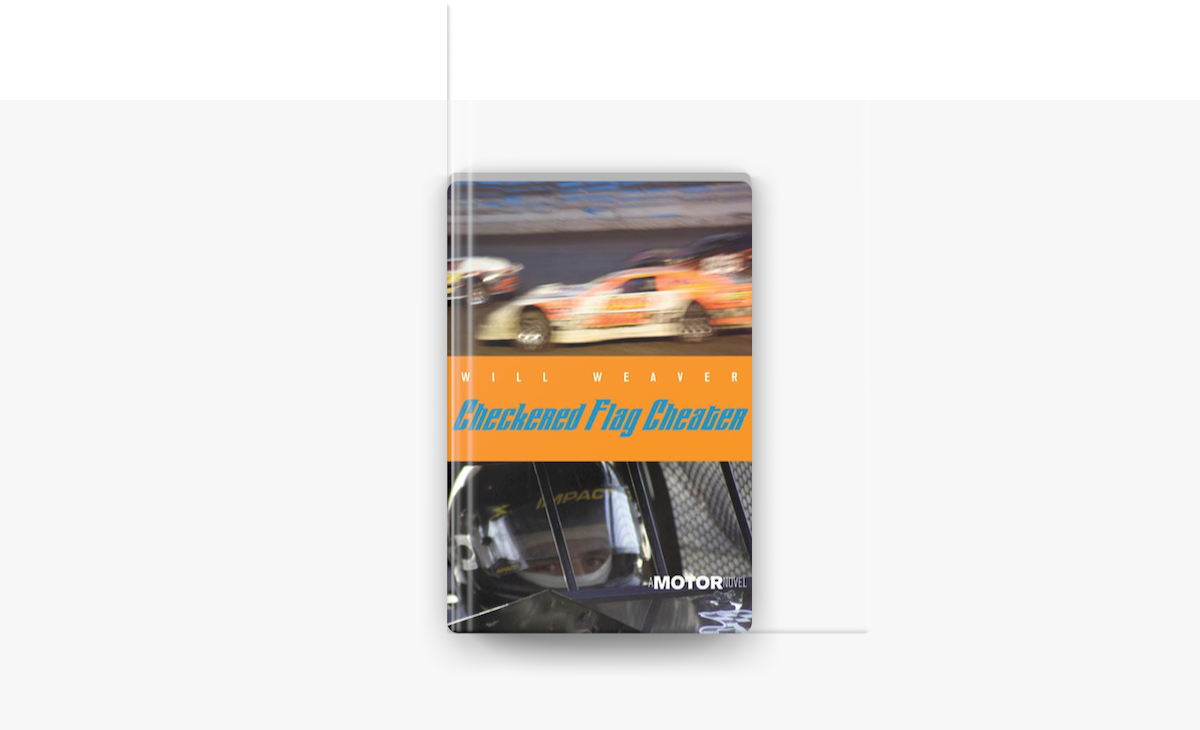 ‎Checkered Flag Cheater by Will Weaver on Apple Books